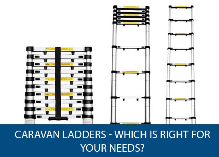 Best Caravan Ladders To Clean Your Caravan | CaravanHelper.co.uk